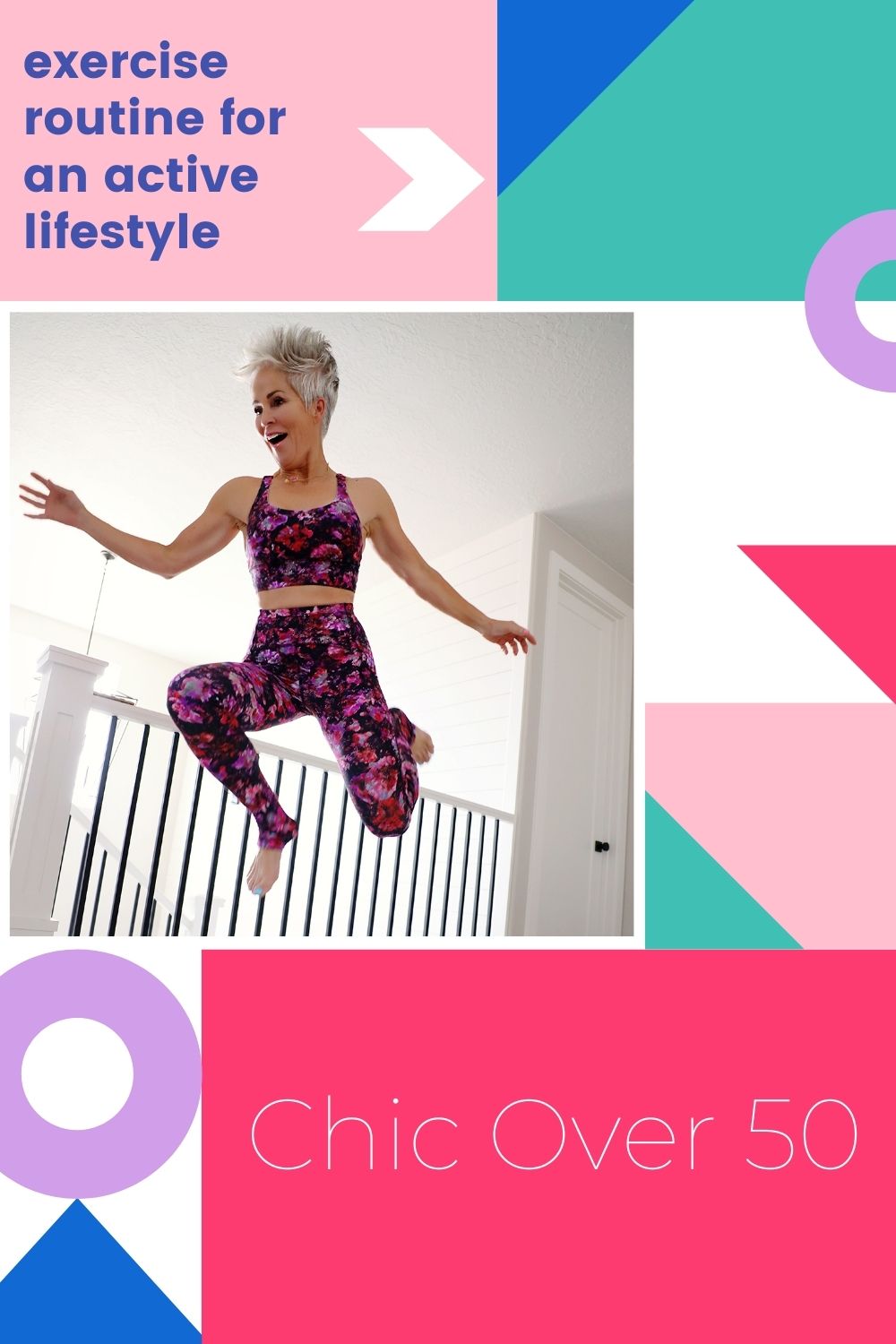 Exercise Routine For An Active Lifestyle - Chic Over 50