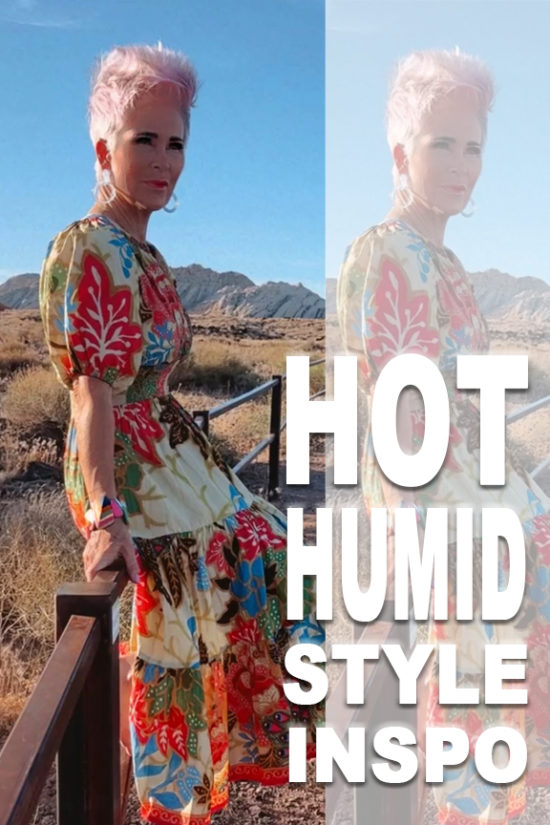 What To Wear When It's Humid - Chic Over 50